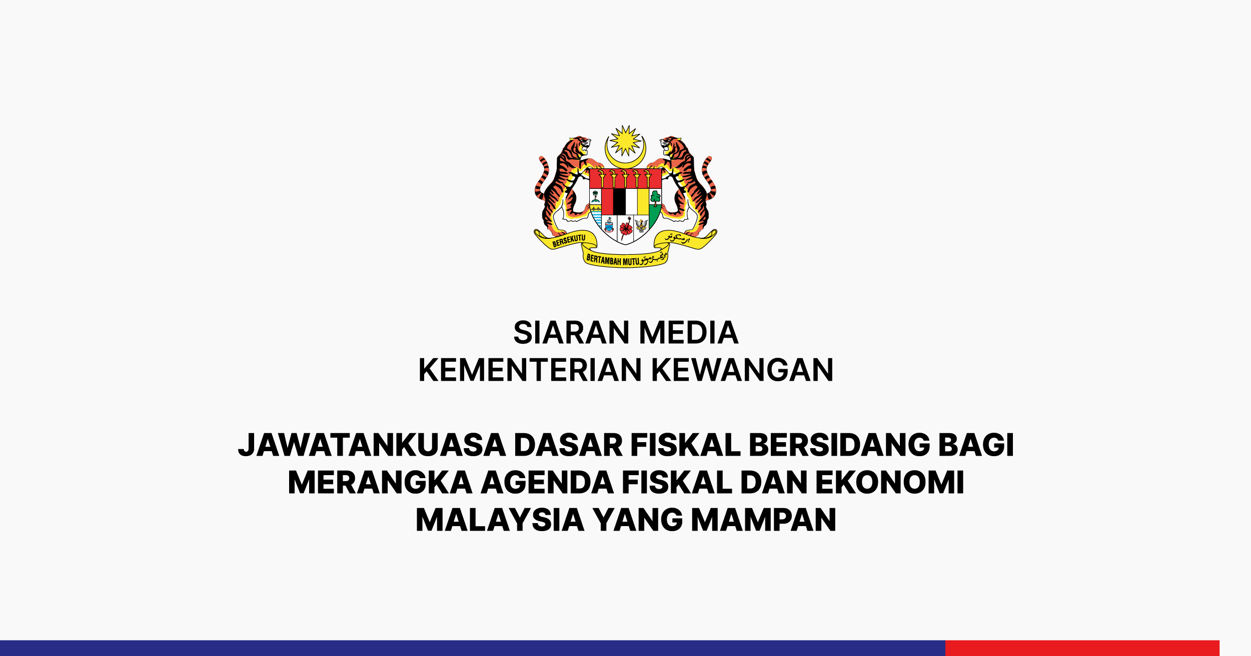 Jawatankuasa Dasar Fiskal Bersidang Bagi Merangka Agenda Fiskal Dan ...